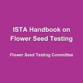 Handbook on Flower Seed Testing, 2nd Edition, 2020 - Handbooks ...